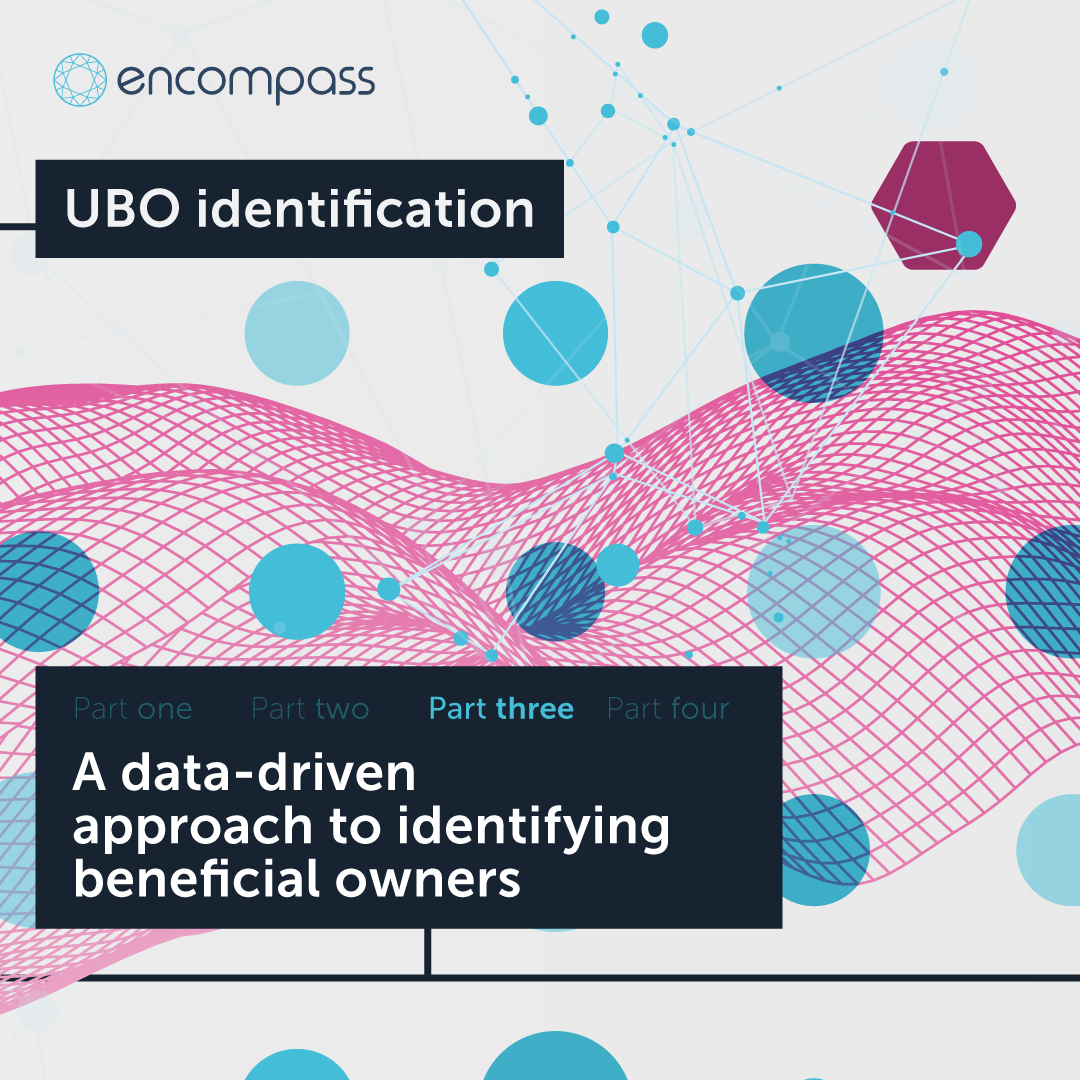 Data-driven UBO identification | Encompass blog